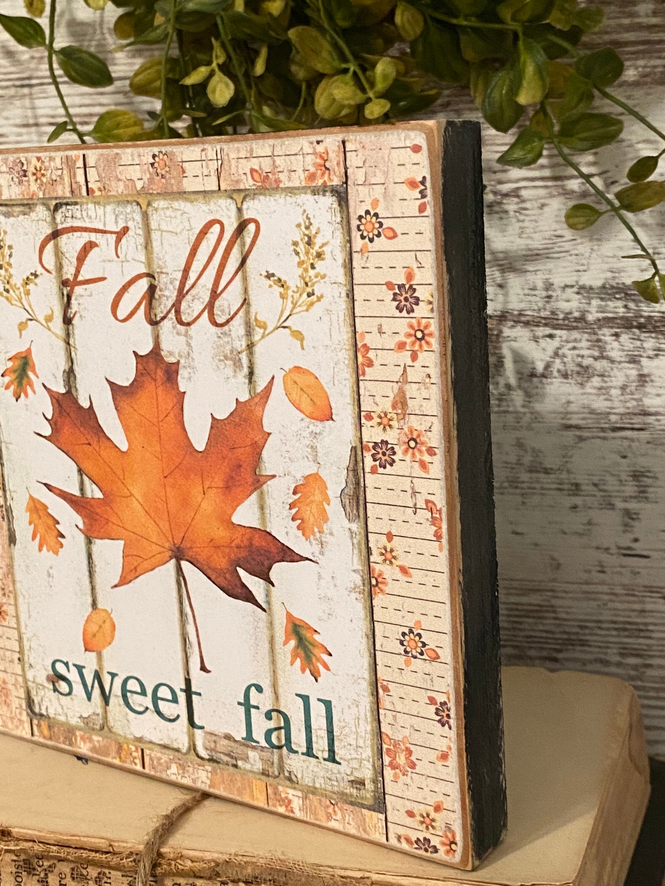 Primitive Fall Sweet Fall Sign Rustic Fall Sign Autumn - Etsy