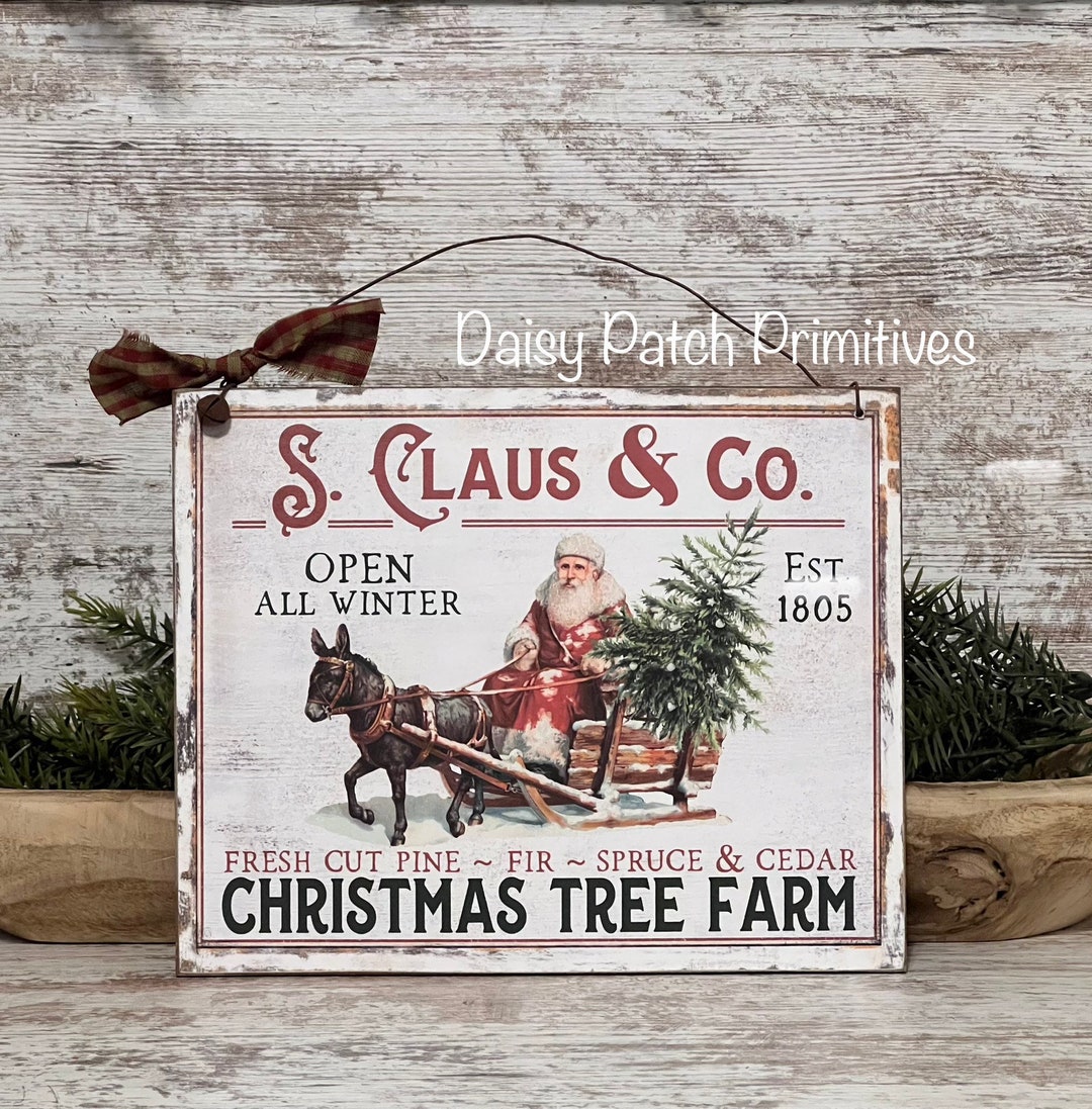 Santa Claus Christmas Tree Farm Sign ~ Santa Claus Sled Sign ~ Rustic ...