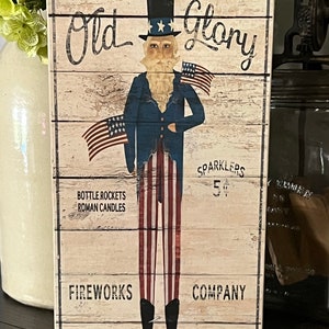 Old Glory Uncle Sam Wood Sign ~ Primitive Americana Decor ~ Fourth of ...