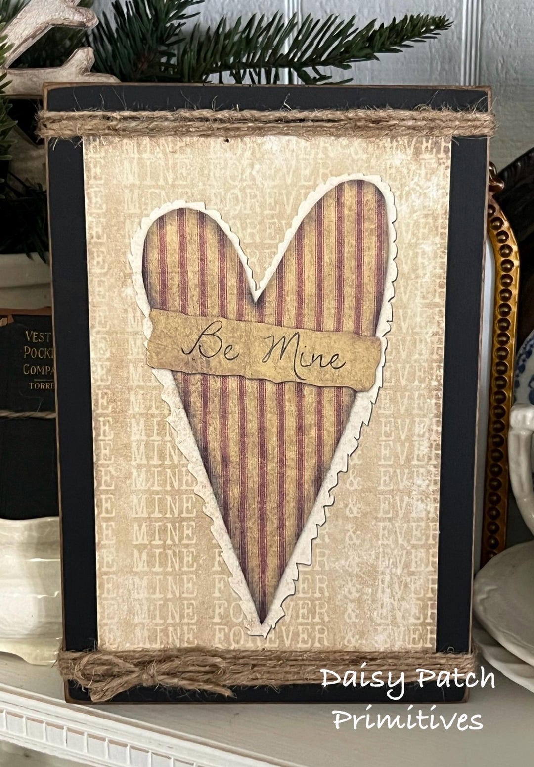 Rustic Valentine Sign: Primitive Heart Decor, 'be Mine' - Etsy