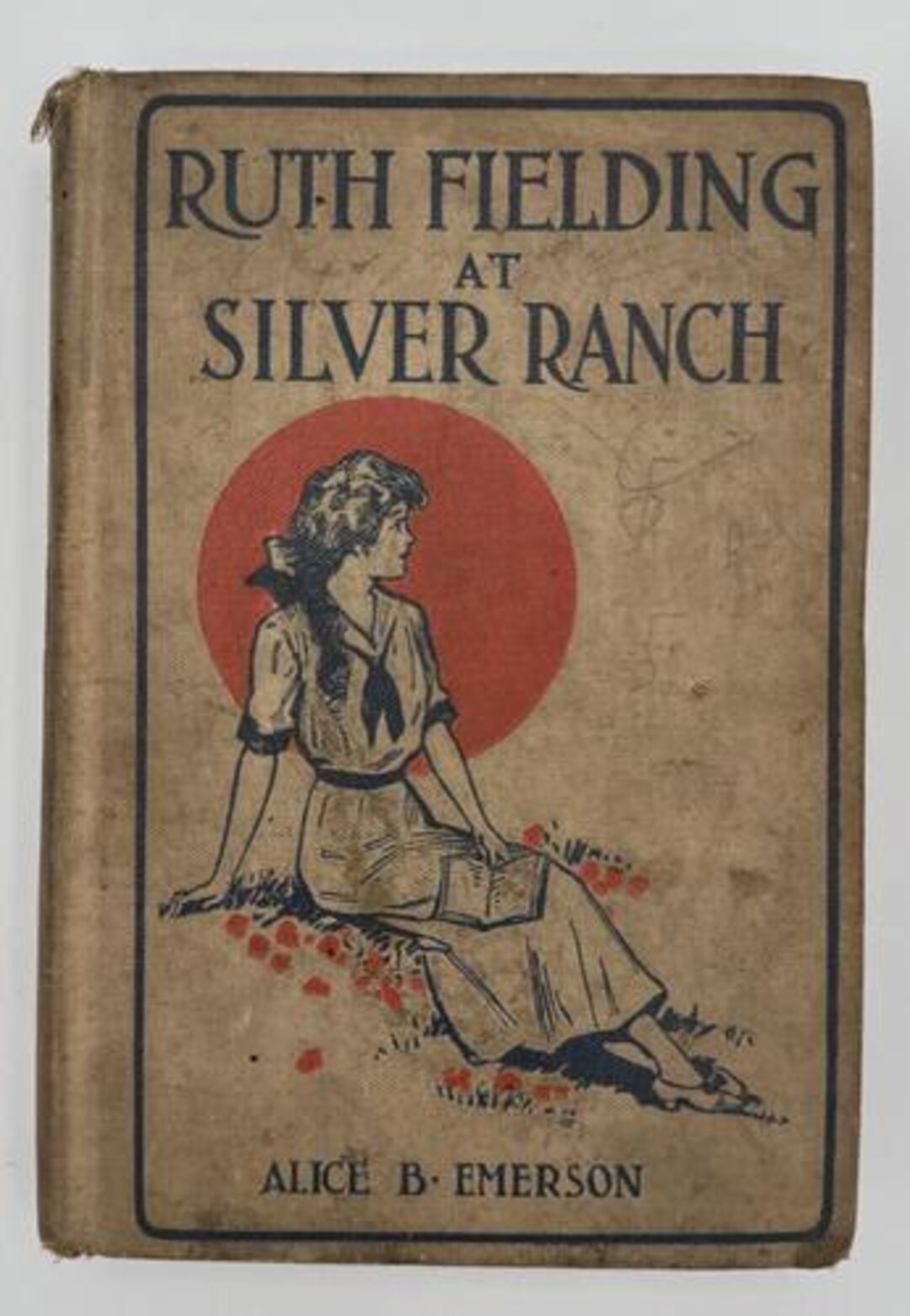 Antique 1913 Ruth Fielding at Silver Ranch Alice B. Emerson Cupples ...