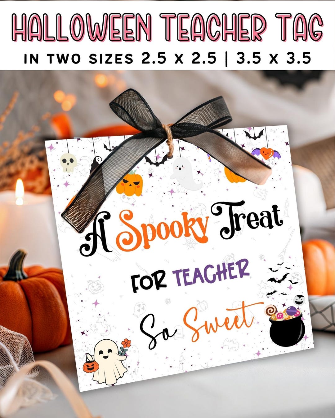 Halloween Teacher Treat Tag Printable, Halloween Treat Tag, Trick or ...