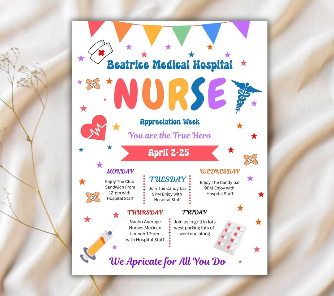 Nurse Appreciation Week Itinerary Flyer, Nurse Flyer for Hospital Staff ...