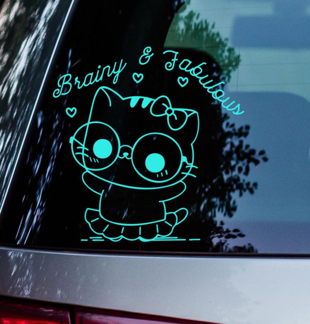 Brainy and Fabulous Cat Vinyl Car Decal, Car Accessories Window Decal ...