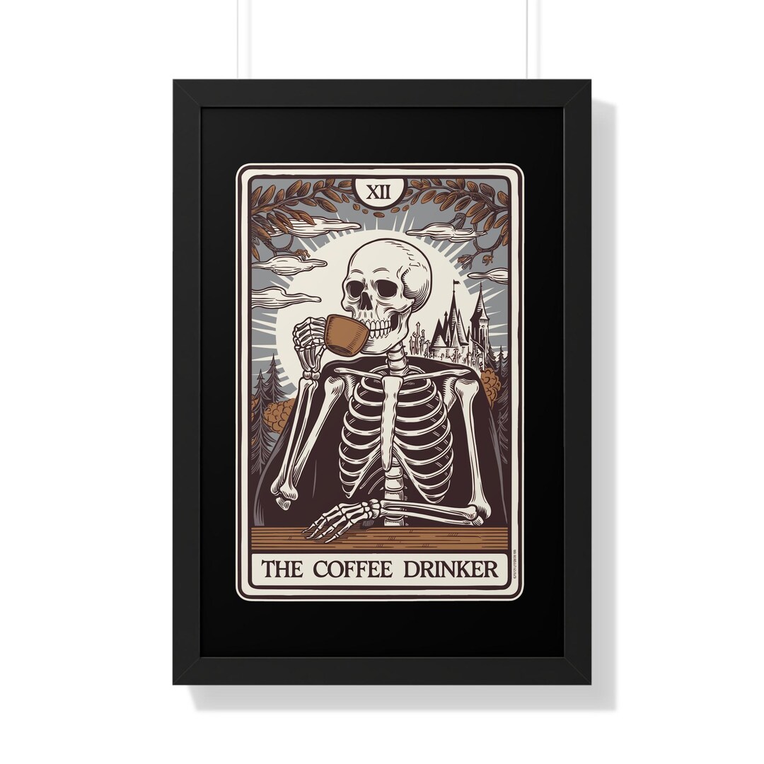 Vertical Poster, Skeleton Coffee Drinker, Tarot Style Wall Art, Framed ...