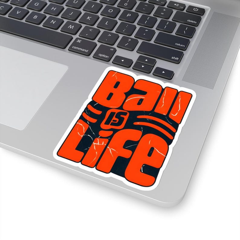 Ball is Life Sticker | Basketball-inspired Vinyl Decal for Water ...