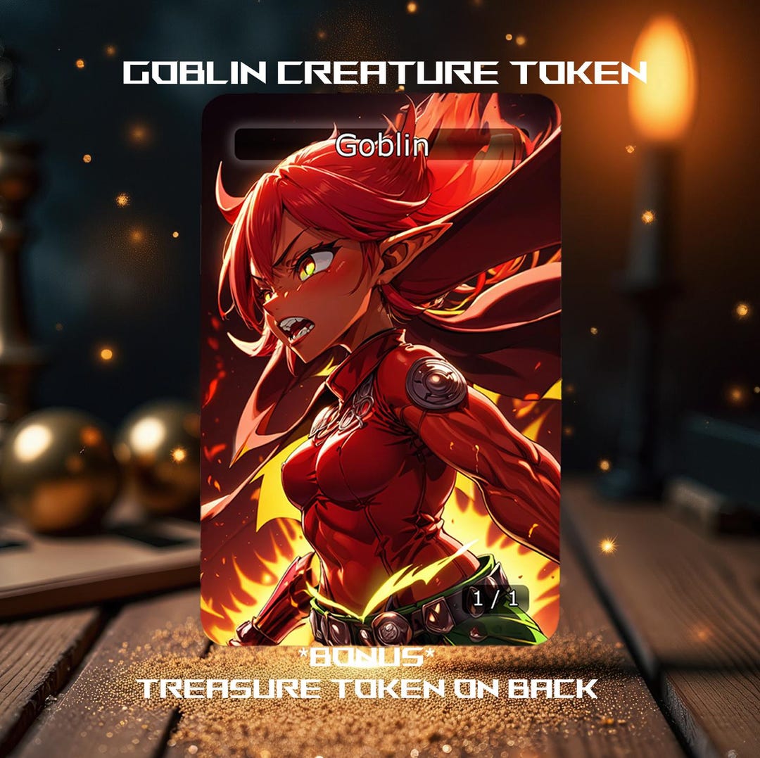 Goblin Creature Token *ANIME* (MTG) ** Bonus Treasure Token on Back ...