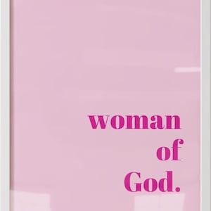 Woman of God Wall Art, Christian Wall Art, Soft Life Aesthetic Wall Art ...