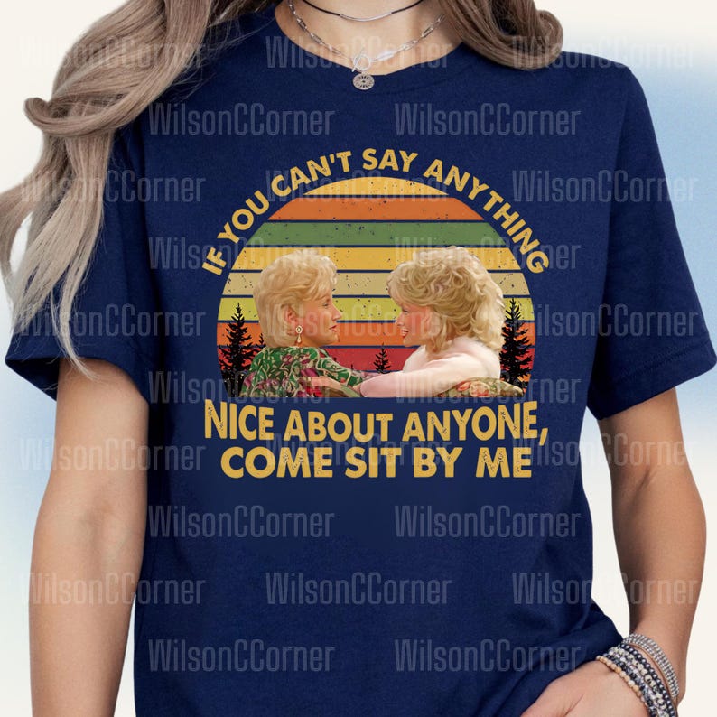 If You Can't Say Anything Nice Png,funny Steel Magnolias Clipart ...