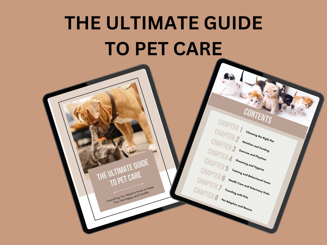 The Ultimate Guide to Pet Care / Digital E-book / Training and Pet ...