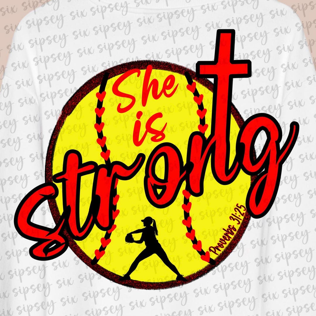 Sipsey Six L Softball L Bible Verse L Strong L Png - Etsy