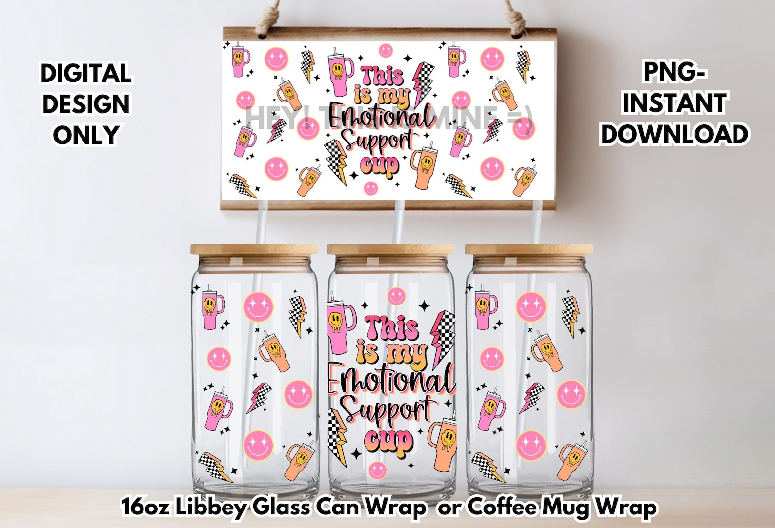 Emotional Support Cup Retro -digital File PNG for 16oz Libbey Jars ...