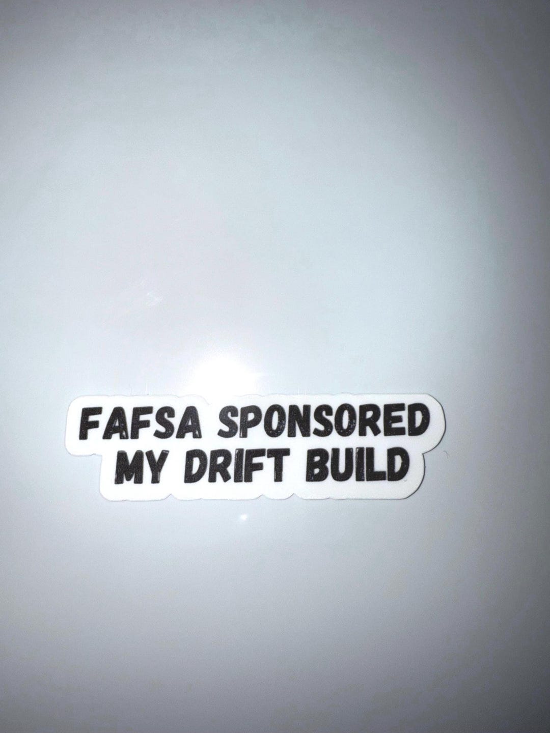 Fafsa Sponsored My Drift Build Sticker Waterproof - Etsy