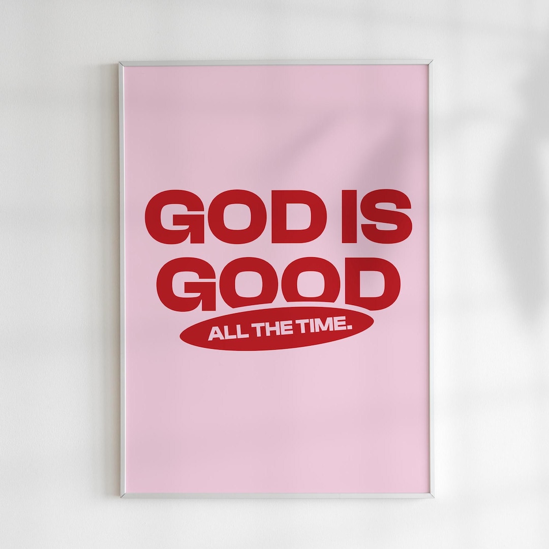 God is Good Printable, Christian Wall Art (digital Download) - Etsy