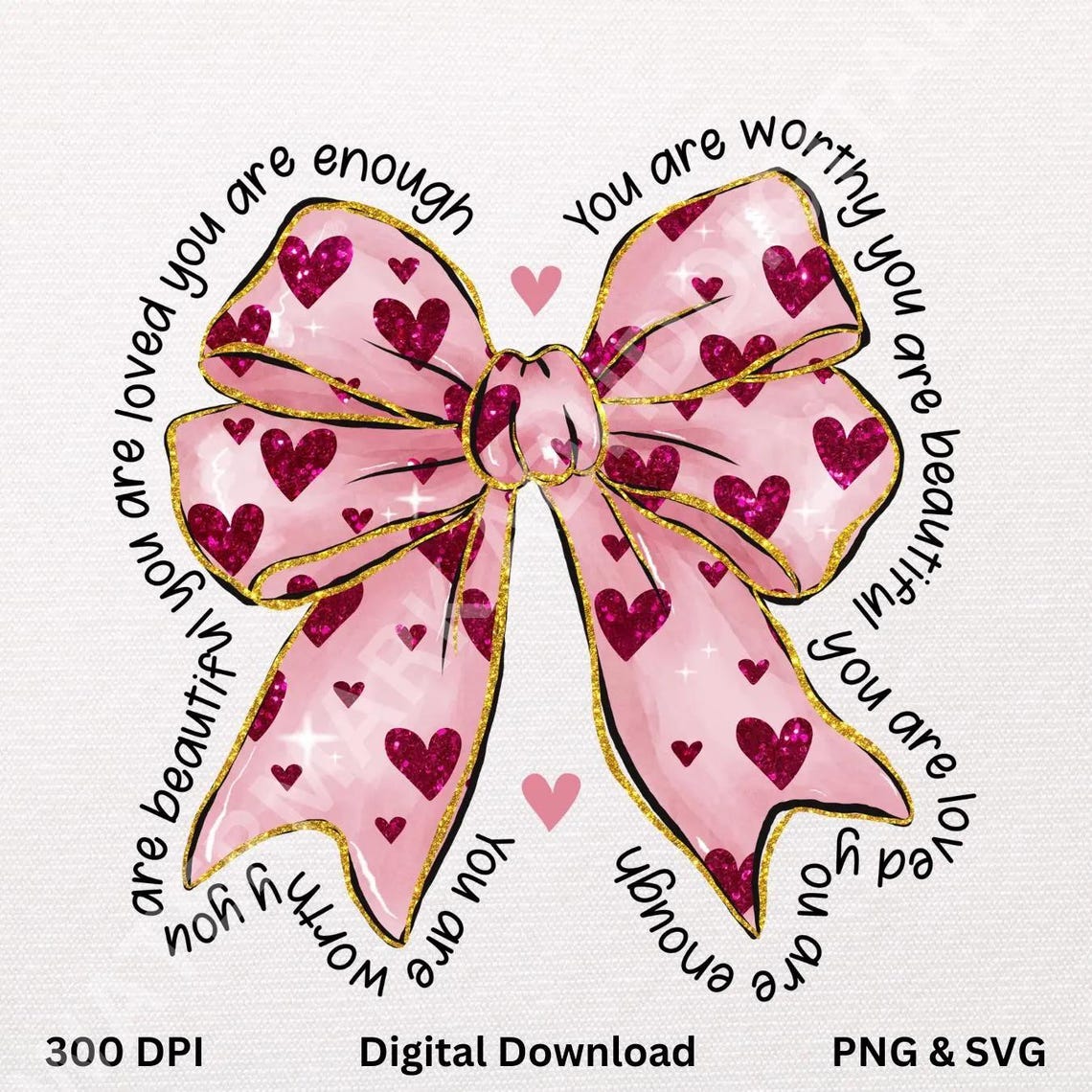 Pink Heart Bow PNG SVG | Self-love Affirmation Design | Valentine’s Day ...