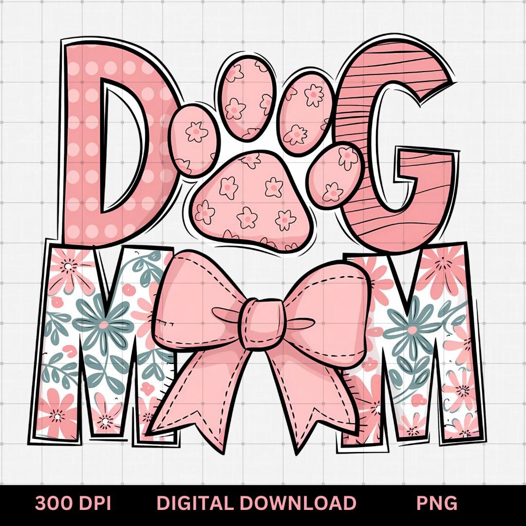 Floral Pink Dog Mom Sublimation | Paw Print Bow PNG & SVG 300 DPI - Etsy