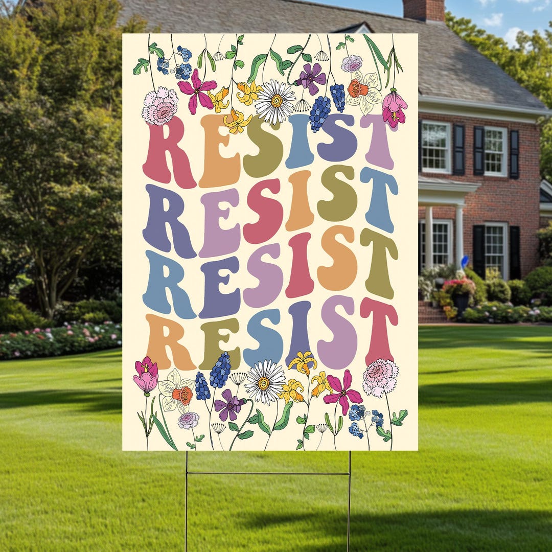 Resistance Yard Sign, Resist Hate Lawn Sign, Anti-trmp Protest Sign ...