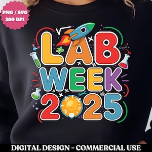 Lab Week 2025 Medical Laboratory Tech Scientist Png Svg, Lab Week 2025 ...
