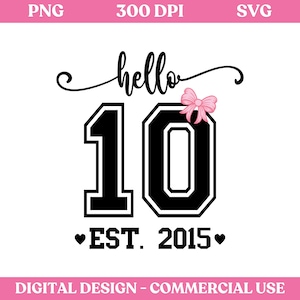 10th Birthday SVG PNG, Coquette Bow Design (digital Download) - Etsy