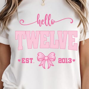 Hello Twelve Birthday SVG PNG, Bow 12th Birthday Design (digital ...