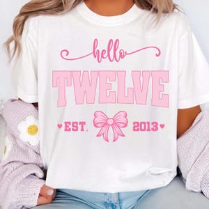 Hello Twelve Birthday SVG PNG, Bow 12th Birthday Design (digital ...