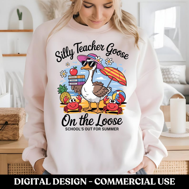 Last Day of School Teacher Goose Png Svg, Schools Out for Summer Silly ...