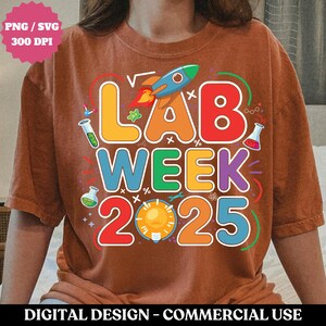 Lab Week 2025 Medical Laboratory Tech Scientist Png Svg, Lab Week 2025 ...