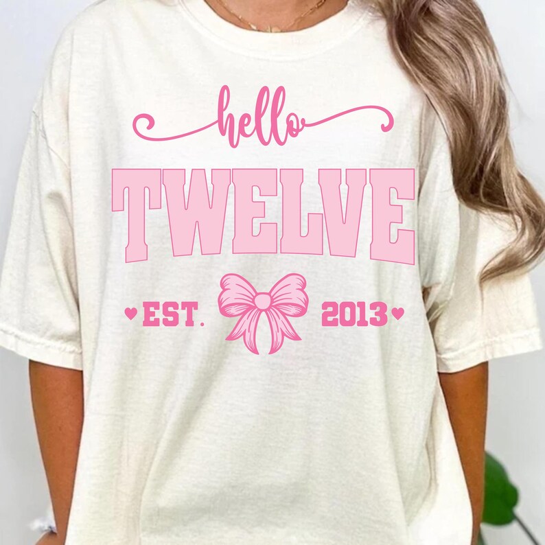 Hello Twelve Birthday SVG PNG, Bow 12th Birthday Design (digital ...
