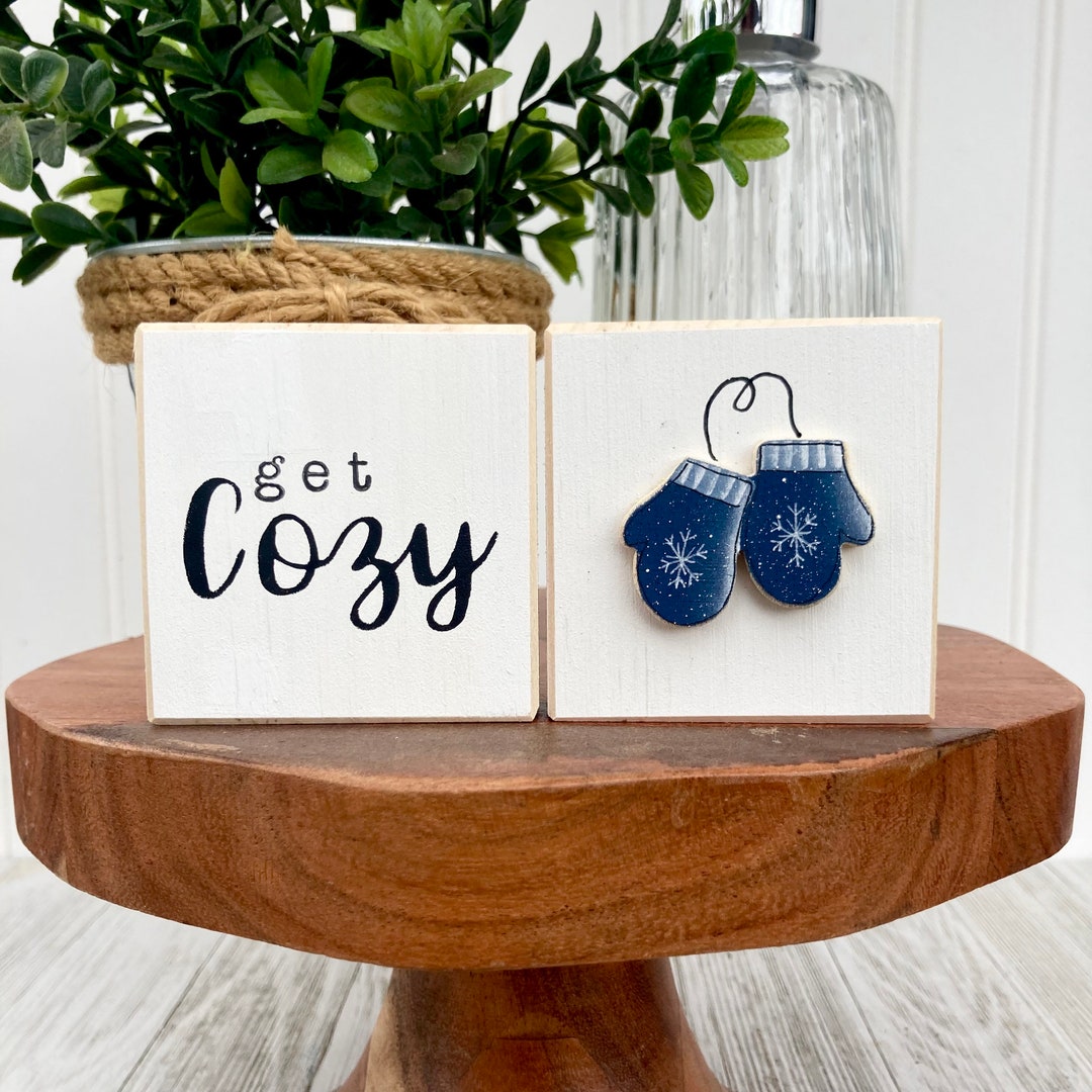Get Cozy Mitten Block Set, Winter Farmhouse Mini Signs, Seasonal Mini ...