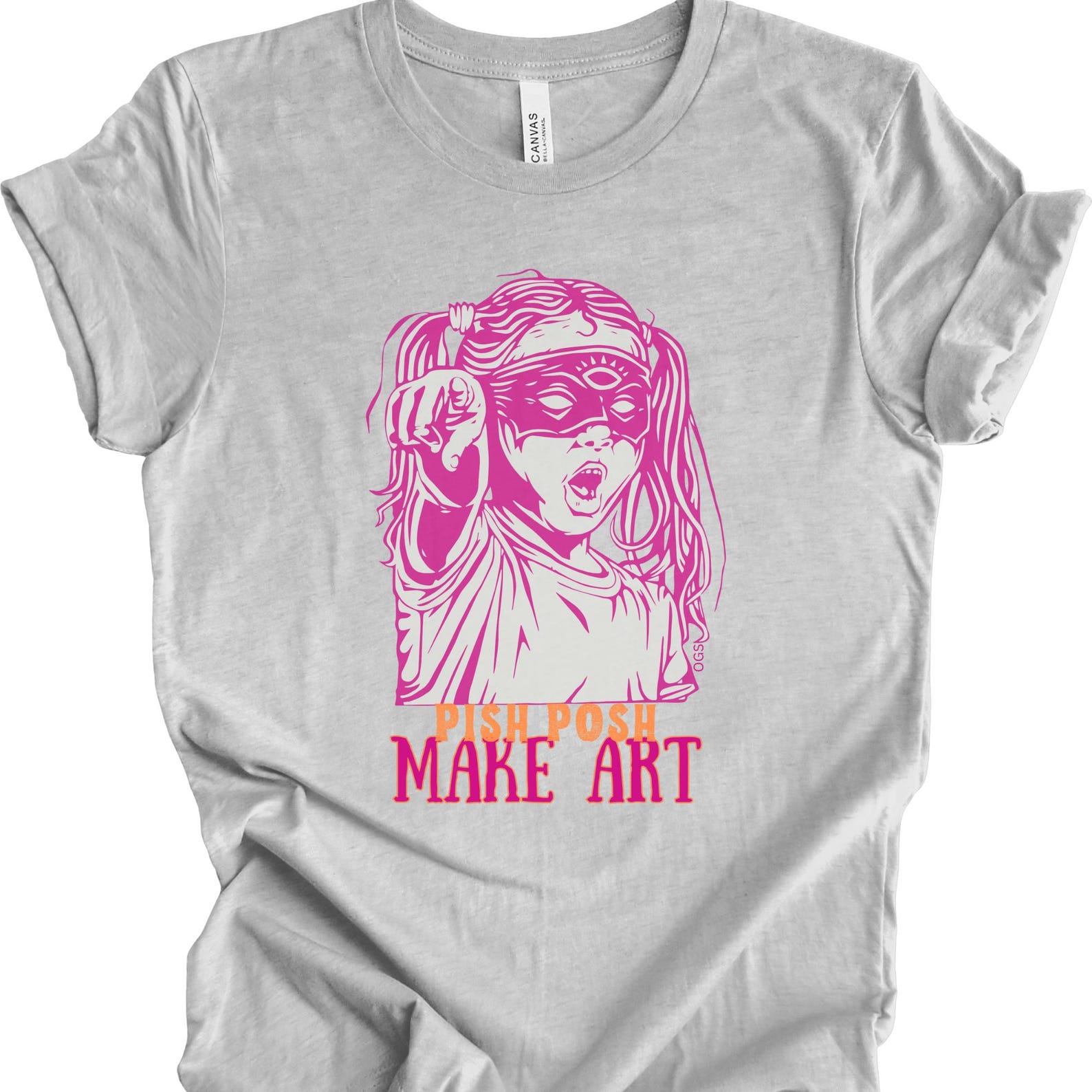 Pish Posh Make Art T-shirt: Vibrant Graphic Tee, Gift for Artist - Etsy