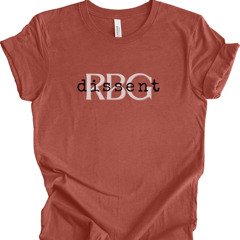 RBG Dissent T-shirt: Ruth Bader Ginsburg, Womens Rights Activist Tee - Etsy
