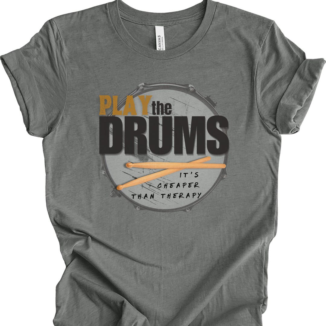 Tshirt for Drummer Play Drums Shirt Music Therapy for Music Lover Shirt ...