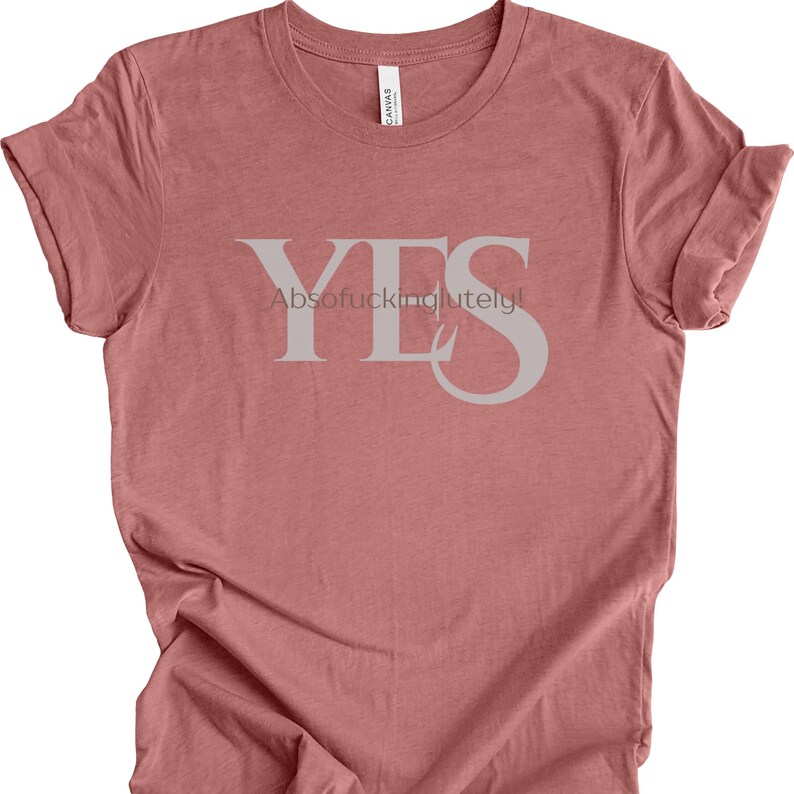 Positive Quote Tee, Humorous Shirt Girlfriend, Bold Statement Top ...