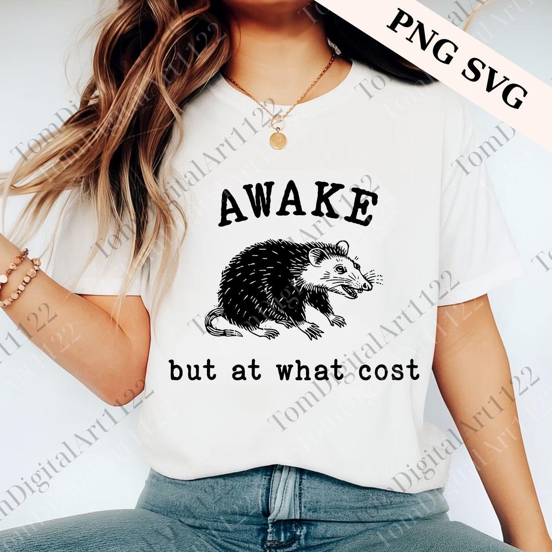 Awake but at What Cost Vintage Png, Funny Possum Digital Download ...