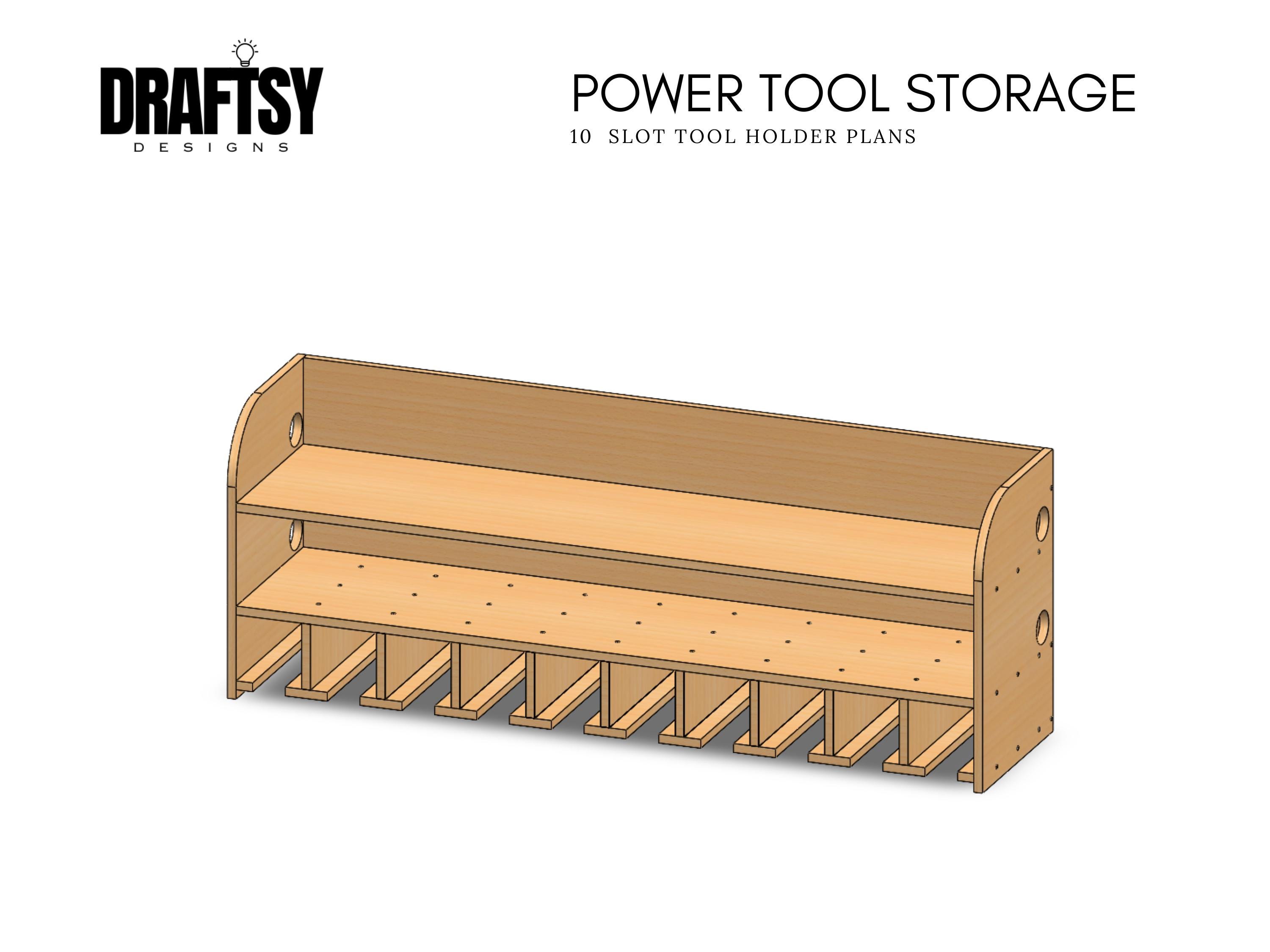 10 Slot Cordless Drill Storage Plans - Power Tool Organizer, DIY ...