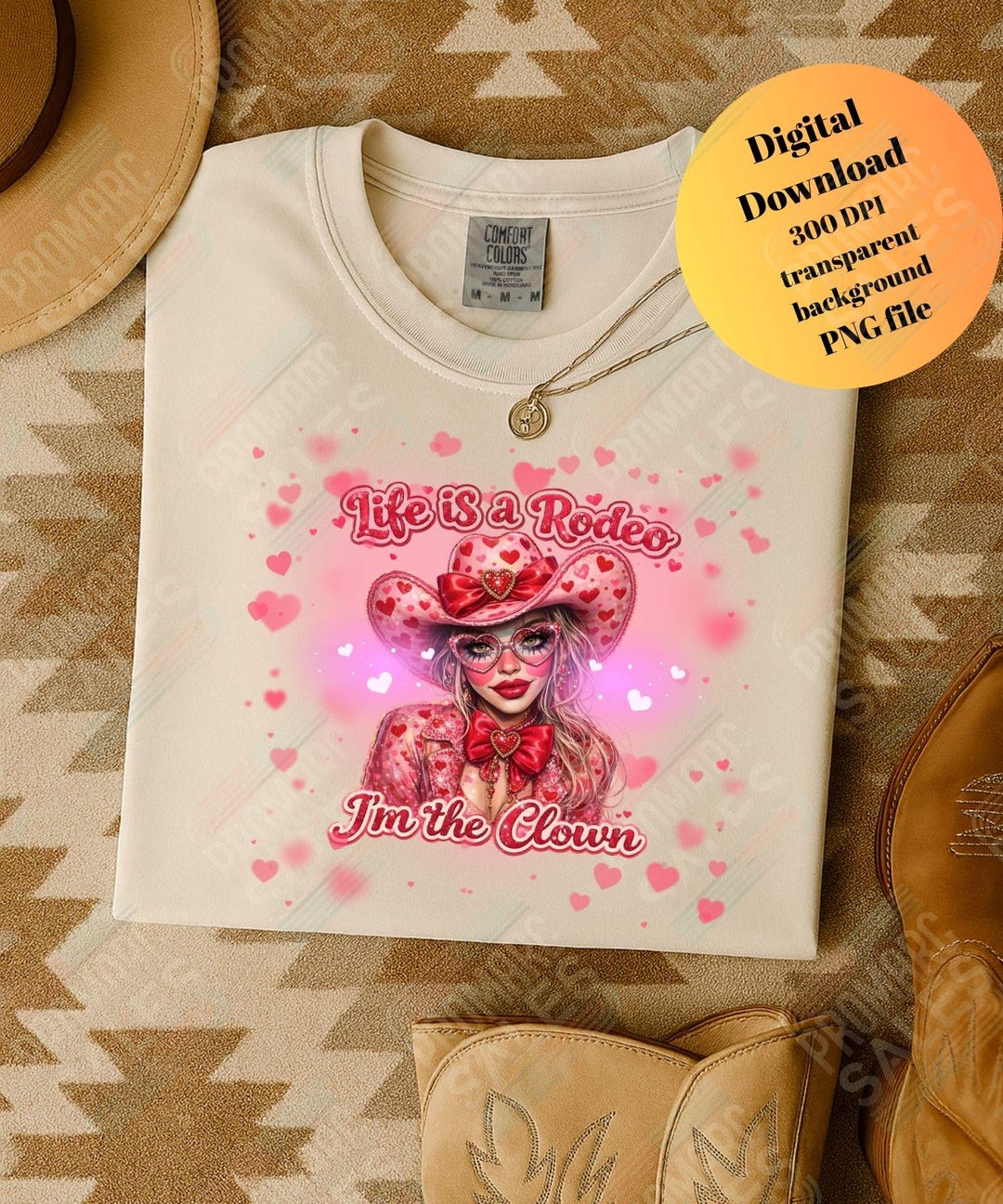 Life is a Rodeo I’m the Clown Western PNG, Valentine Clown Cowgirl ...