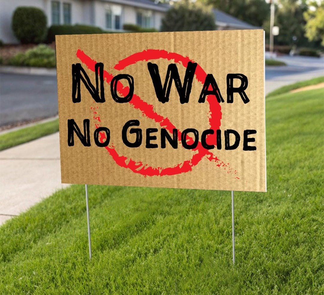 Anti-war, Anti-genocide, Resist Hate Progressive Political Yard Sign ...