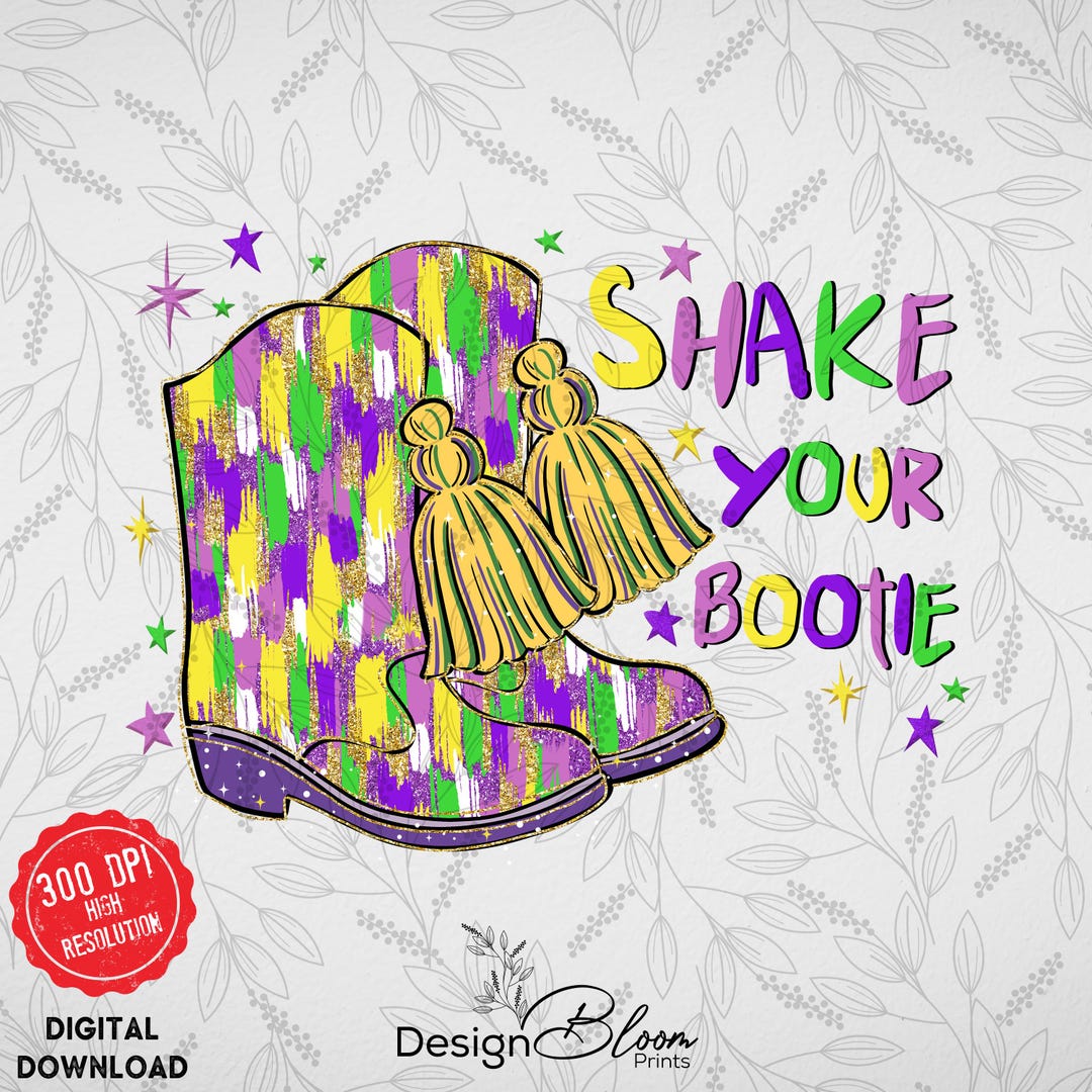 Shake Your Bootie PNG, Mardi Gras Cowboy Boot, Brushstroke Boots Png ...