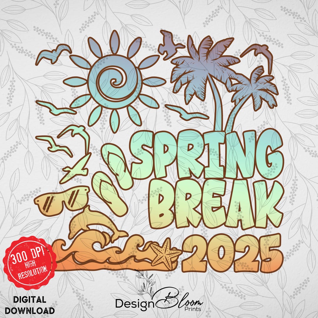 Spring Break 2025 Png, Beach Vibes 2025 Png, Beach Png, Family Matching ...