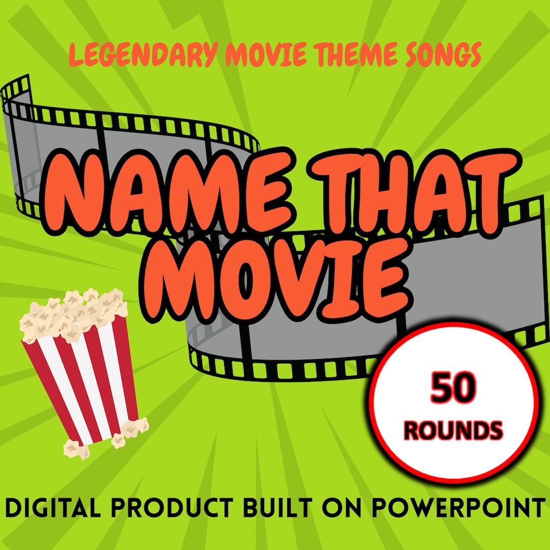 Name That Movie Game | 50 Rounds - Soundtracks and Theme Songs of ...