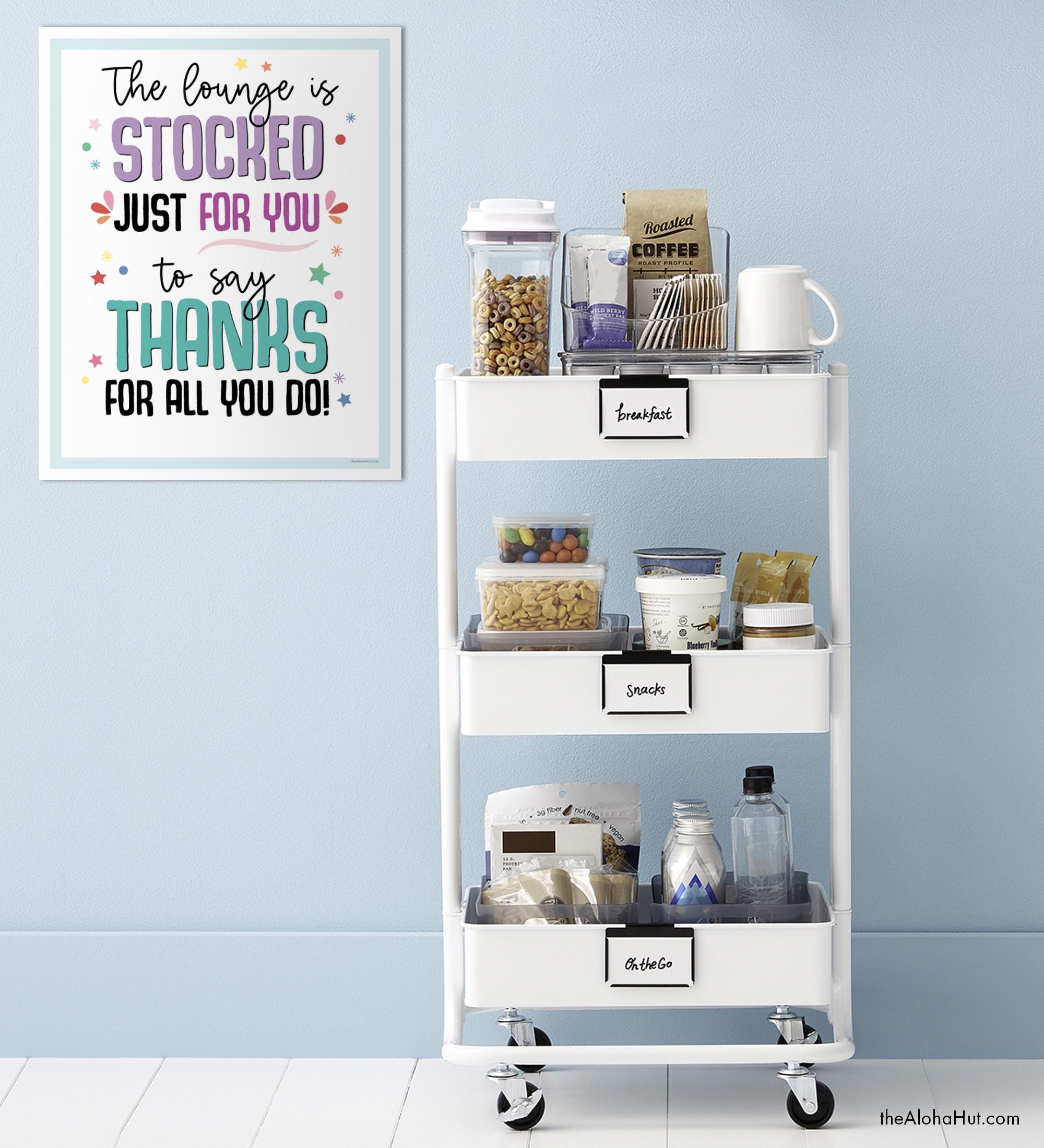 Snack Cart Teacher Appreciation Week Idea Sign Staff Employee Nurse ...