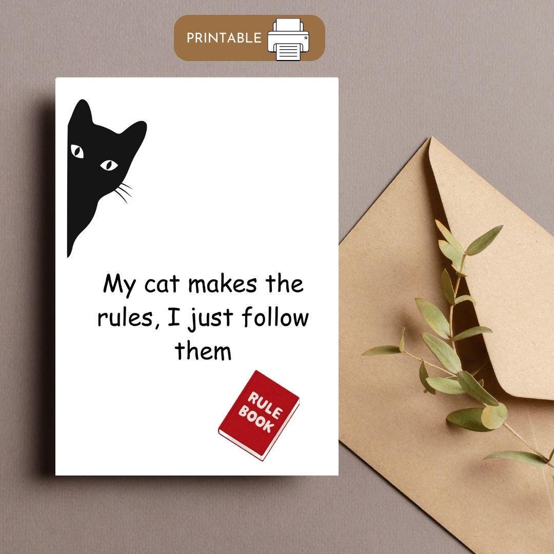 Humor Cat Meme Printable Card | Cat Lovers Gift | Best Cat Present ...