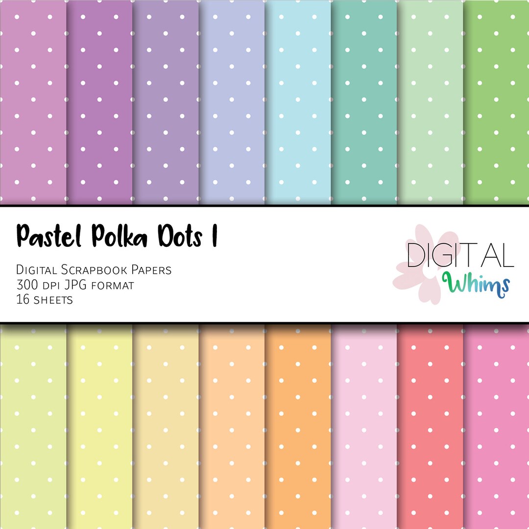 BUY2GET1 Pastel Polka Dots 01 Digital Paper Pack, 16 Printable Digital ...