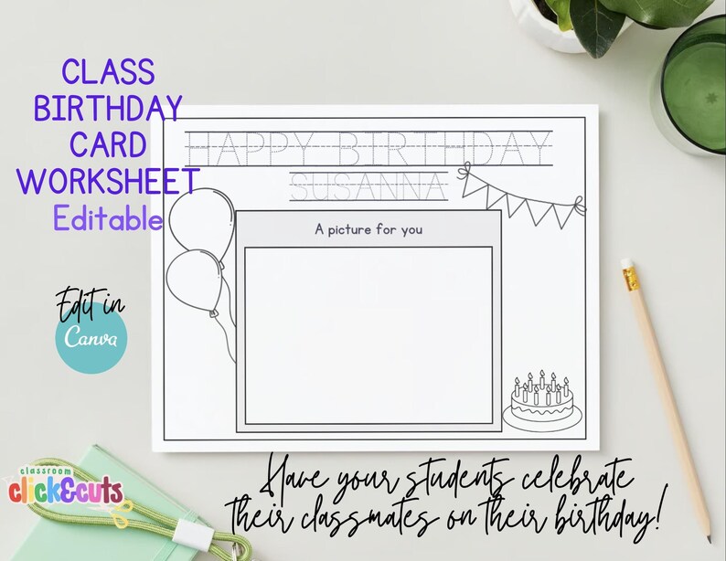 Happy Birthday Student Class Worksheet | Editable With Student Name ...