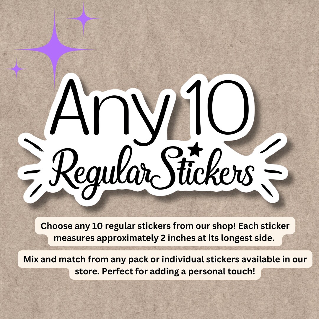 Mix + Match Sticker Pack - 10 X 2 Inch Vinyl Stickers - Choose Any of ...