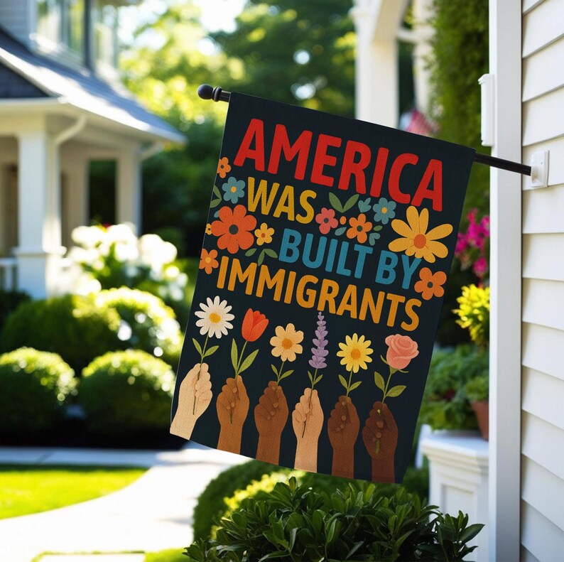 America Was Built by Immigrants Garden Flag, Patriotic Outdoor Decor ...