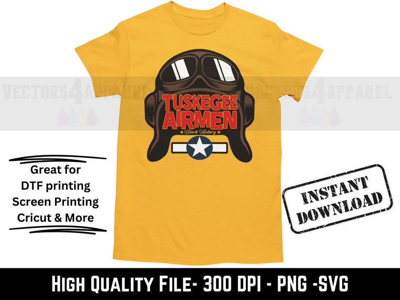 Tuskegee Airmen- Black History SVG, PNG File for T-shirts, Hoodies ...