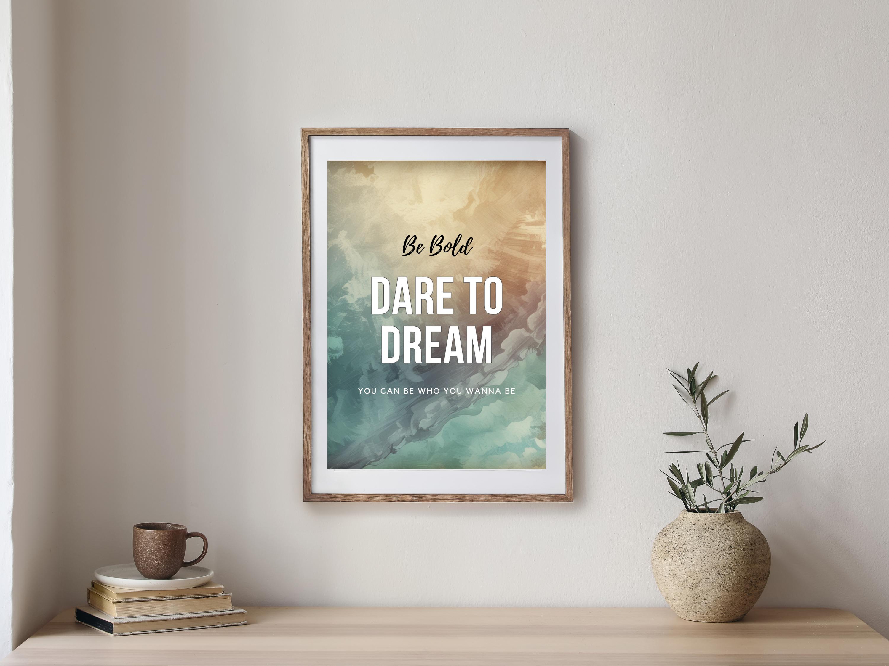 Printable Dare to Dream Motivational Mindset A4 Posters for Men & Women ...