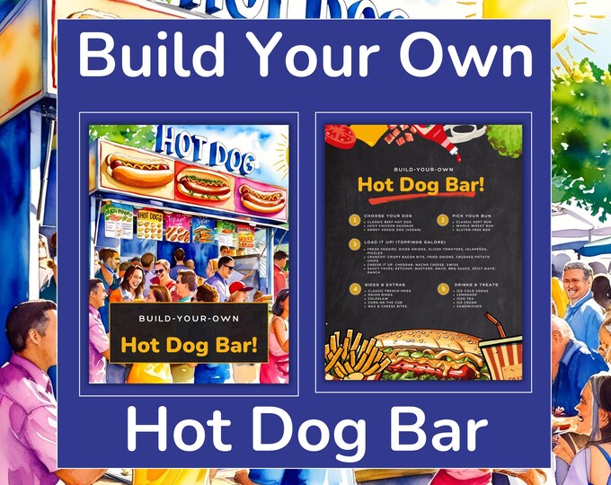 Hot Dog Bar Sign Build Your Own Hot Dog Editable Hot Dog Menu Printable ...