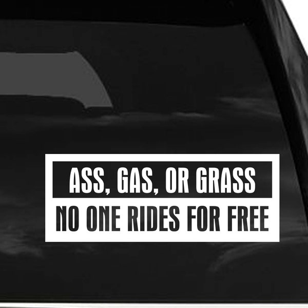 Gas or Ass No Free Rides - Etsy